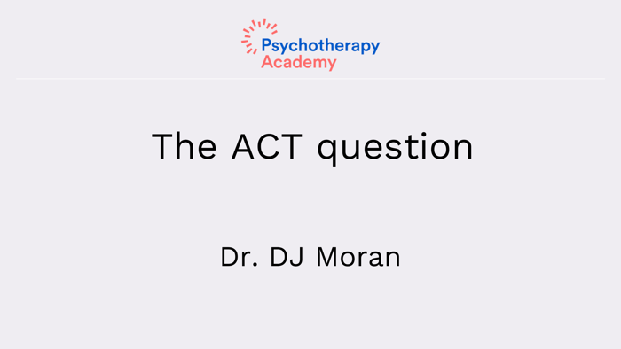 The ACT Hexagon and Psychological Flexibility: Blending Skills Through ...